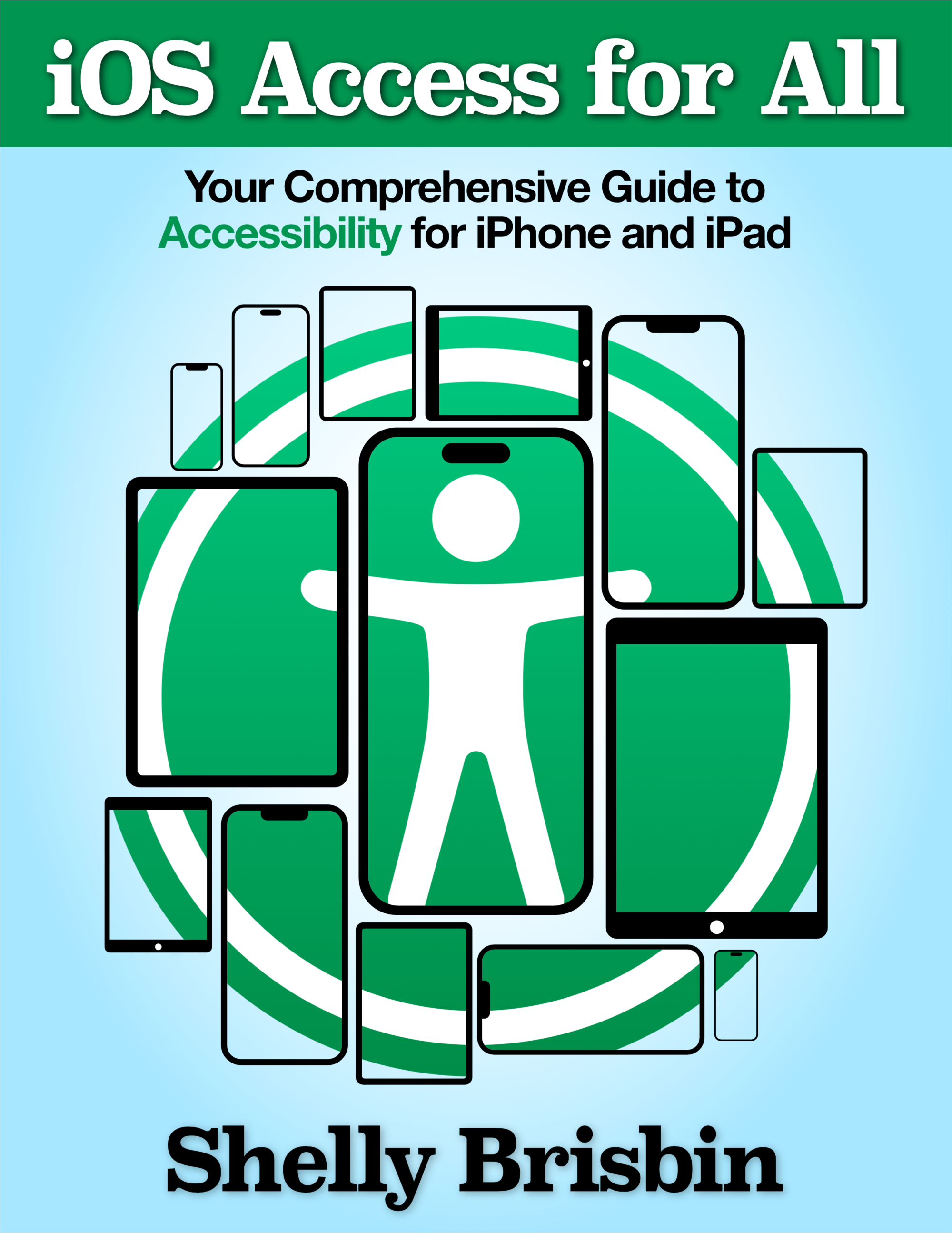 iOS Access for All – Your comprehensive guide to accessibility for ...